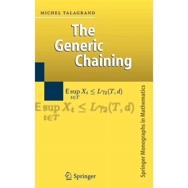 Springer Monographs in Mathematics: The Generic Chaining (Hardcover ...