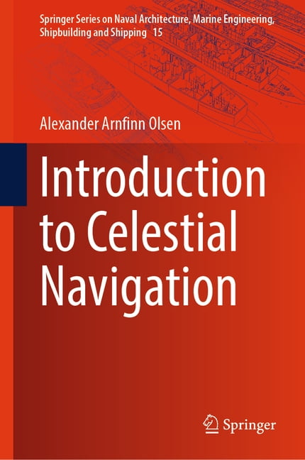 Springer Naval Architecture, Marine Engi Introduction to Celestial ...