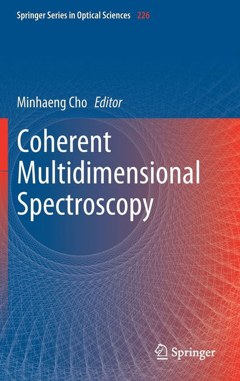 Springer Optical Sciences Coherent Multidimensional Spectroscopy, Book ...