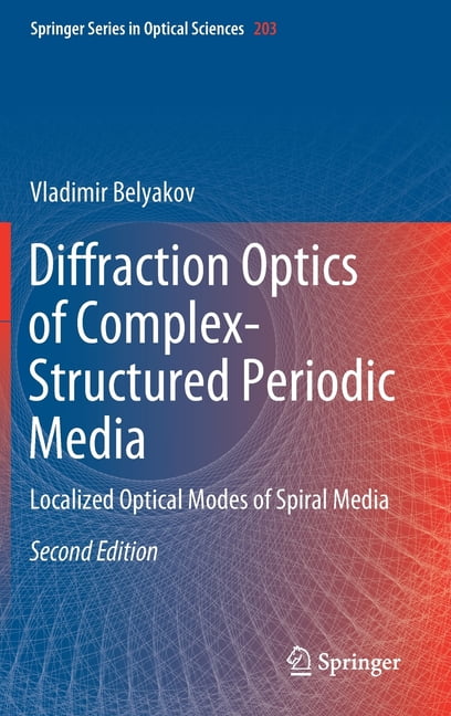 Springer Optical Sciences Diffraction Optics of Complex-Structured ...