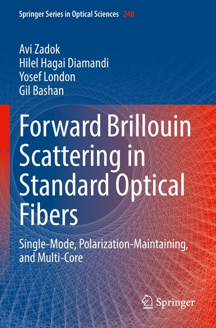 Springer Optical Sciences Forward Brillouin Scattering in Standard ...
