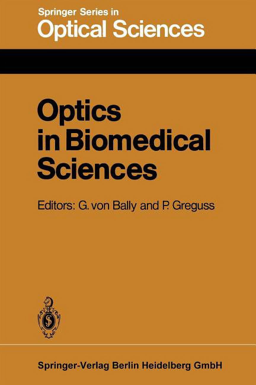 Springer Optical Sciences: Optics in Biomedical Sciences: Proceedings ...