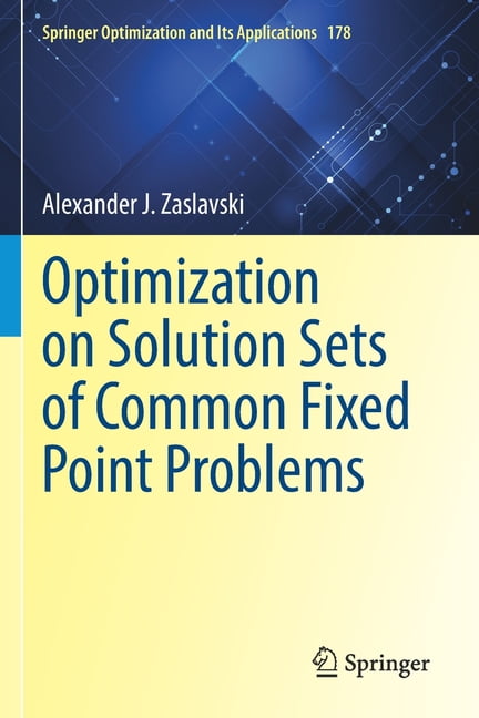Springer Optimization and Its Applicatio Optimization on Solution Sets ...