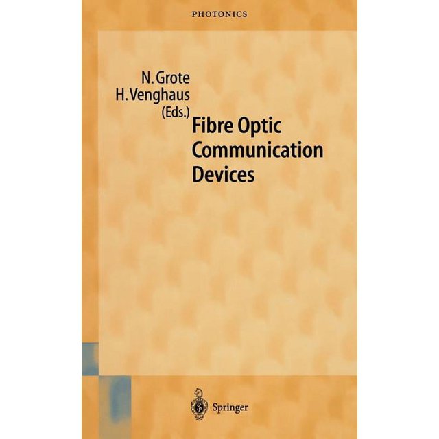 Springer Photonics: Fibre Optic Communication Devices (Hardcover ...