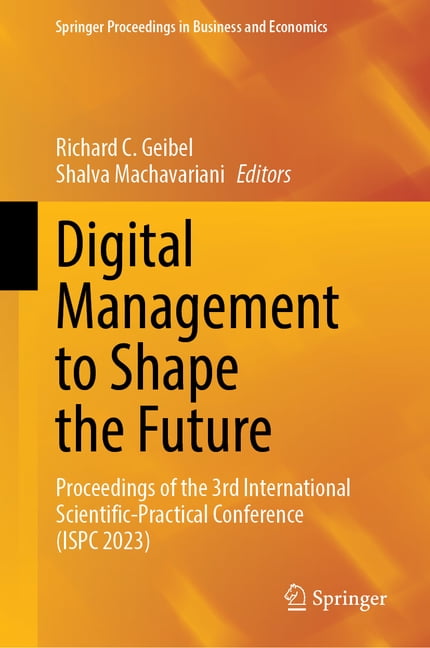 Springer Proceedings in Business and Eco Digital Management to Shape ...