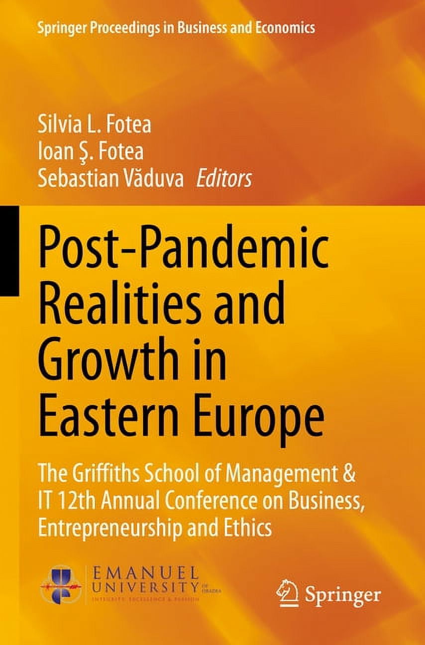Springer Proceedings in Business and Economics: Post-Pandemic Realities ...