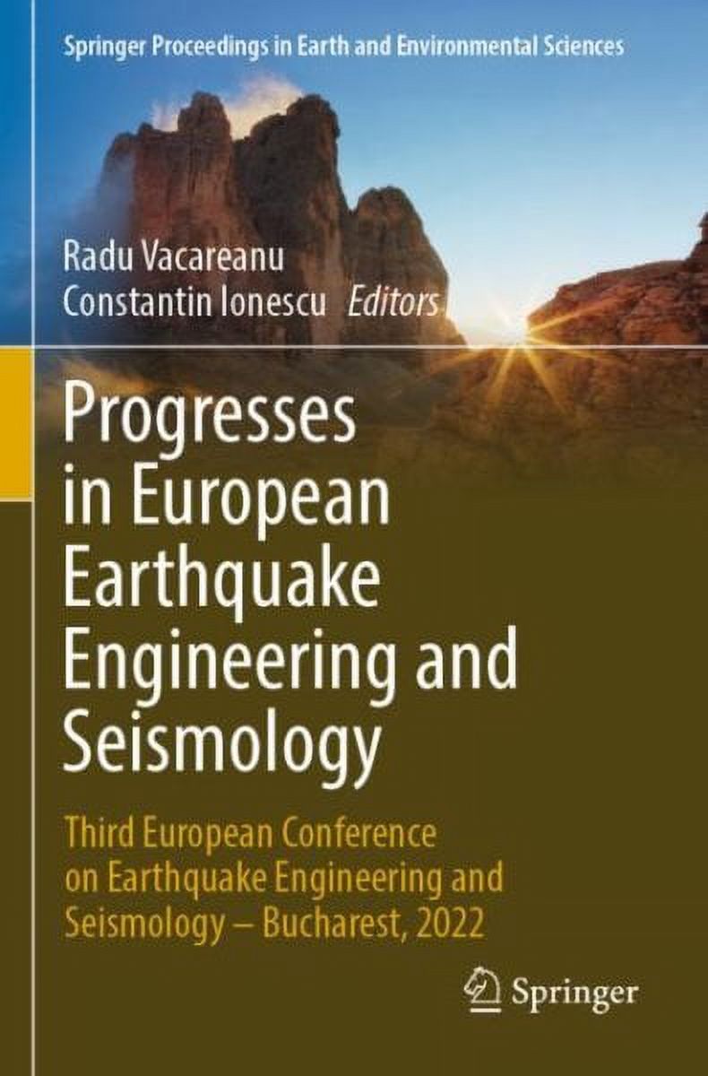Springer Proceedings in Earth and Environmental Sciences: Progresses in European Earthquake ...