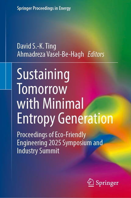 Springer Proceedings in Energy Sustaining Tomorrow with Minimal Entropy ...