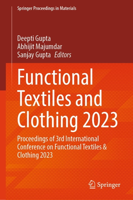 Springer Proceedings in Materials Functional Textiles and Clothing 2023 ...