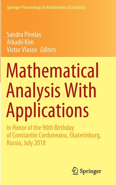 Springer Proceedings In Mathematics And Statistics Mathematical Analysis With Applications In