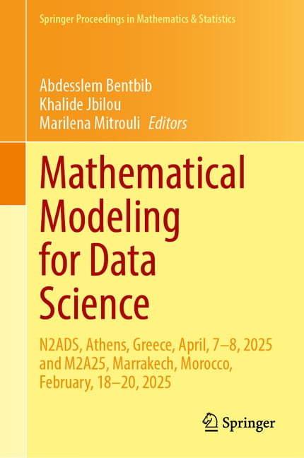 Springer Proceedings in Mathematics & St Mathematical Modeling for Data ...