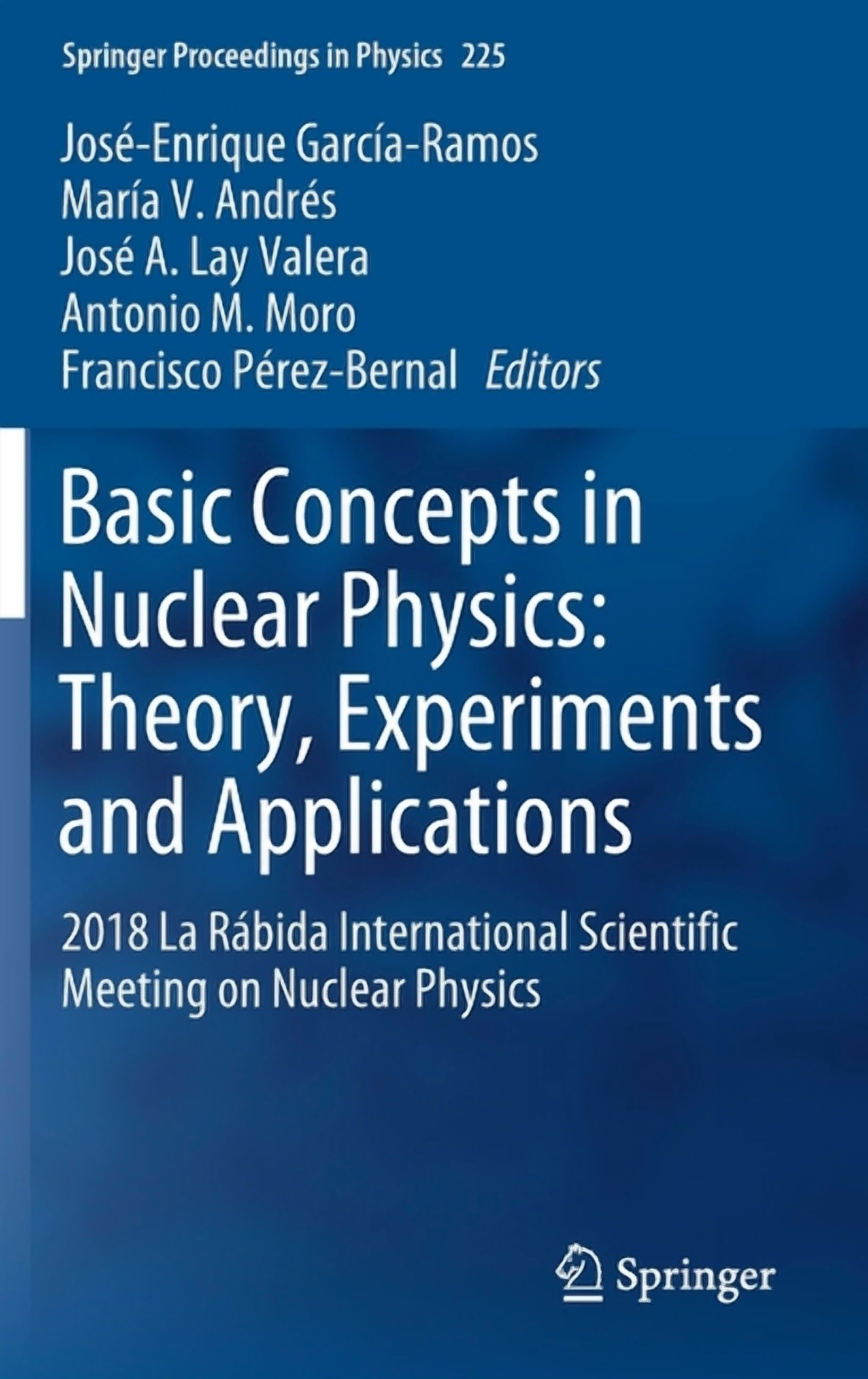 Springer Proceedings in Physics Basic Concepts in Nuclear Physics ...