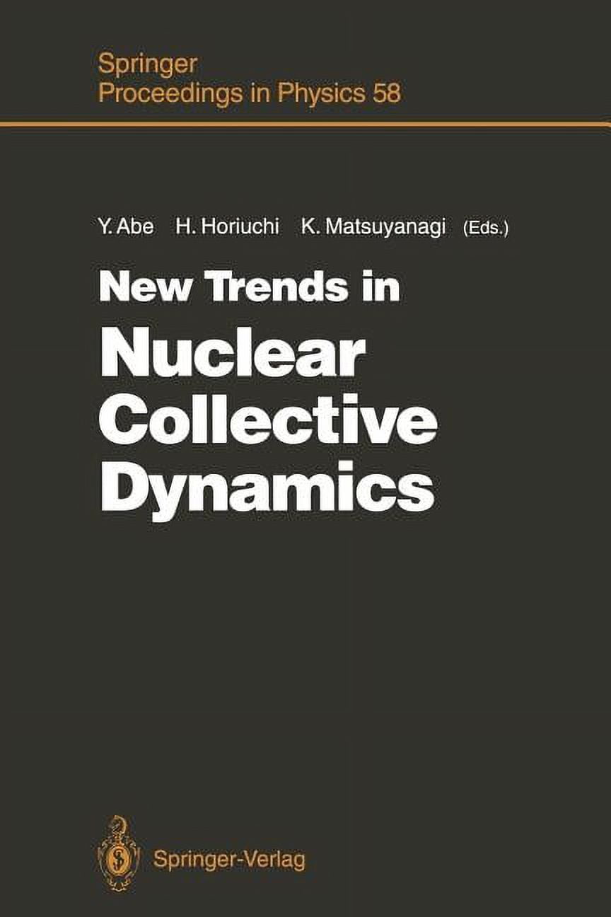 Springer Proceedings in Physics New Trends in Nuclear Collective ...