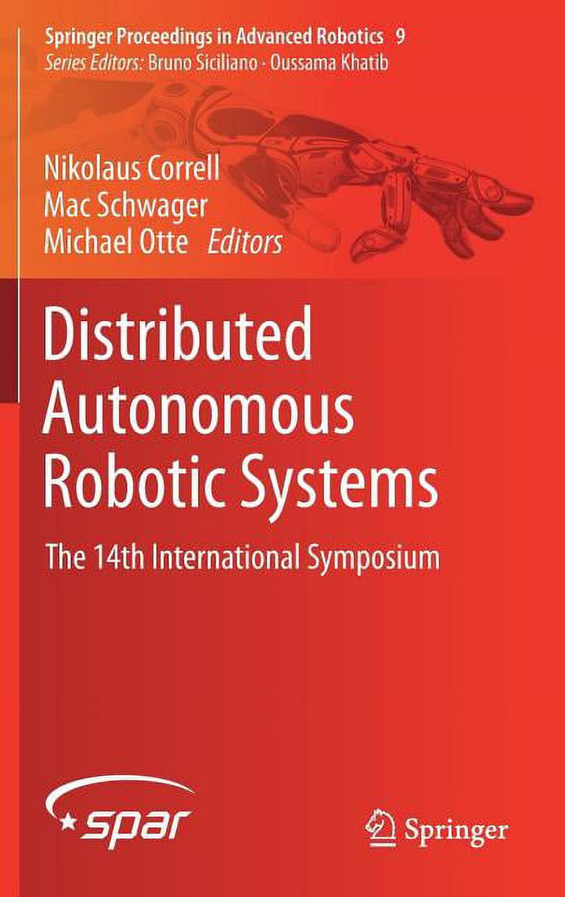Springer Proceedings in Advanced Robotic Distributed Autonomous Robotic ...