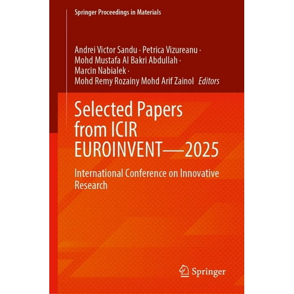 Springer Proceedings in Materials Selected Papers from Icir Euroinvent ...