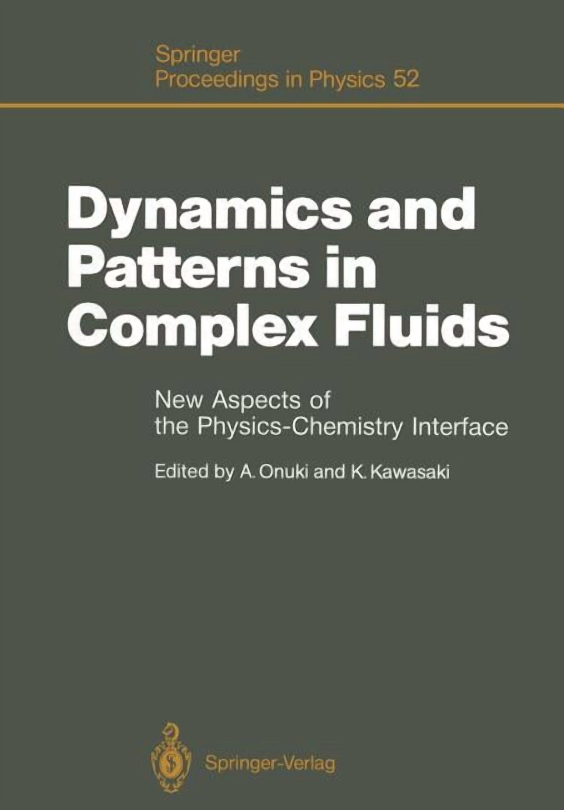 Springer Proceedings in Physics Dynamics and Patterns in Complex Fluids ...