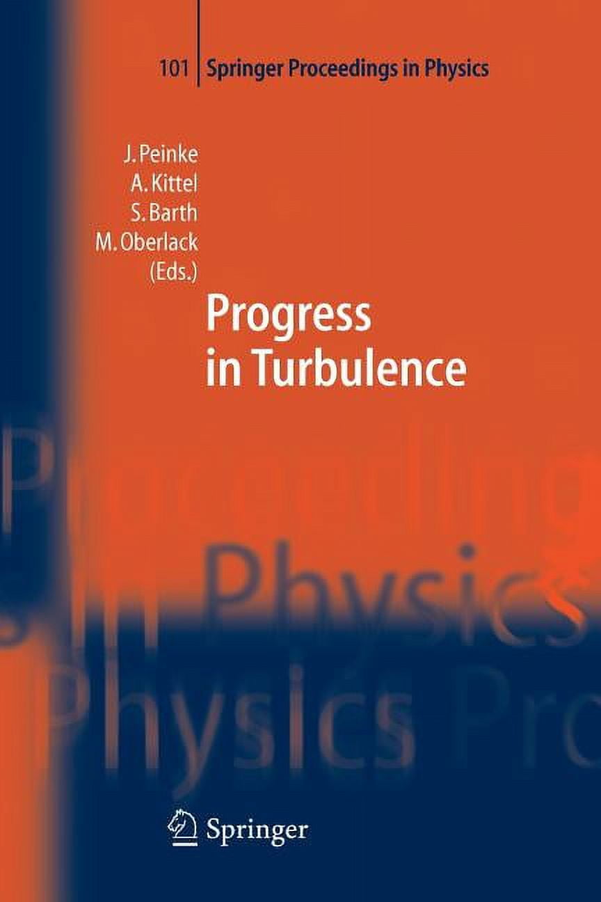 Springer Proceedings in Physics: Progress in Turbulence (Paperback ...