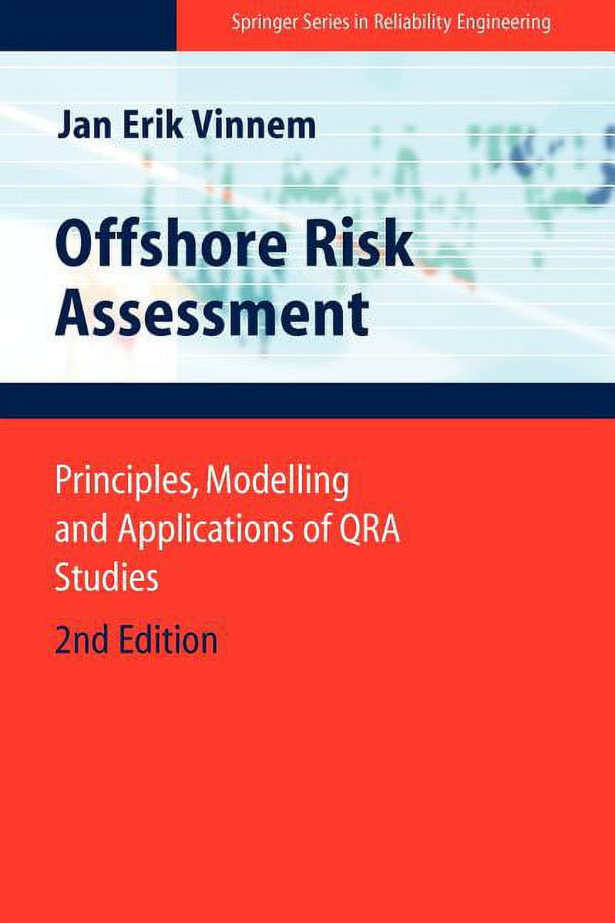 Springer Reliability Engineering: Offshore Risk Assessment: Principles ...