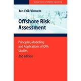 Springer Reliability Engineering: Offshore Risk Assessment: Principles ...