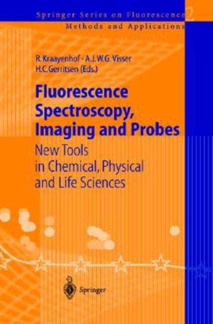 Springer Series on Fluorescence (Hardcov Fluorescence Spectroscopy ...