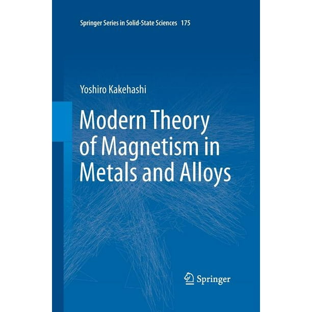 Springer Solid-State Sciences: Modern Theory of Magnetism in Metals and ...