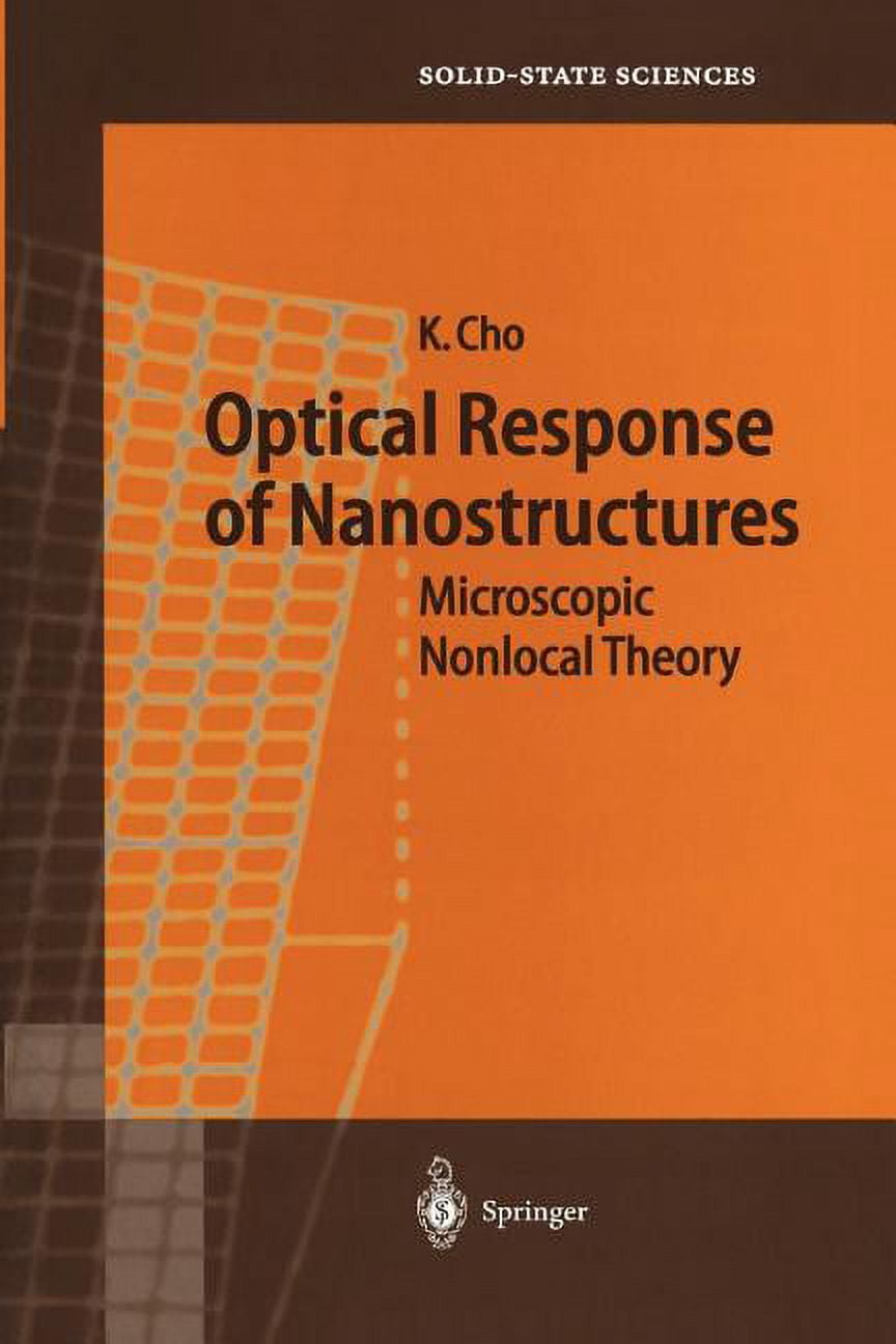 Springer Solid State Sciences Optical Response Of Nanostructures Microscopic Nonlocal Theory