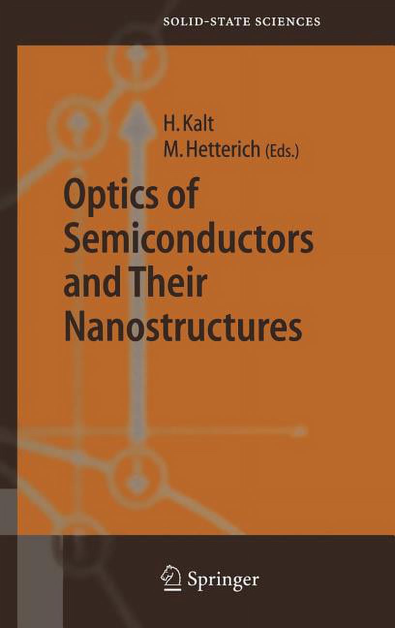 Springer Solid-State Sciences Optics of Semiconductors and Their ...