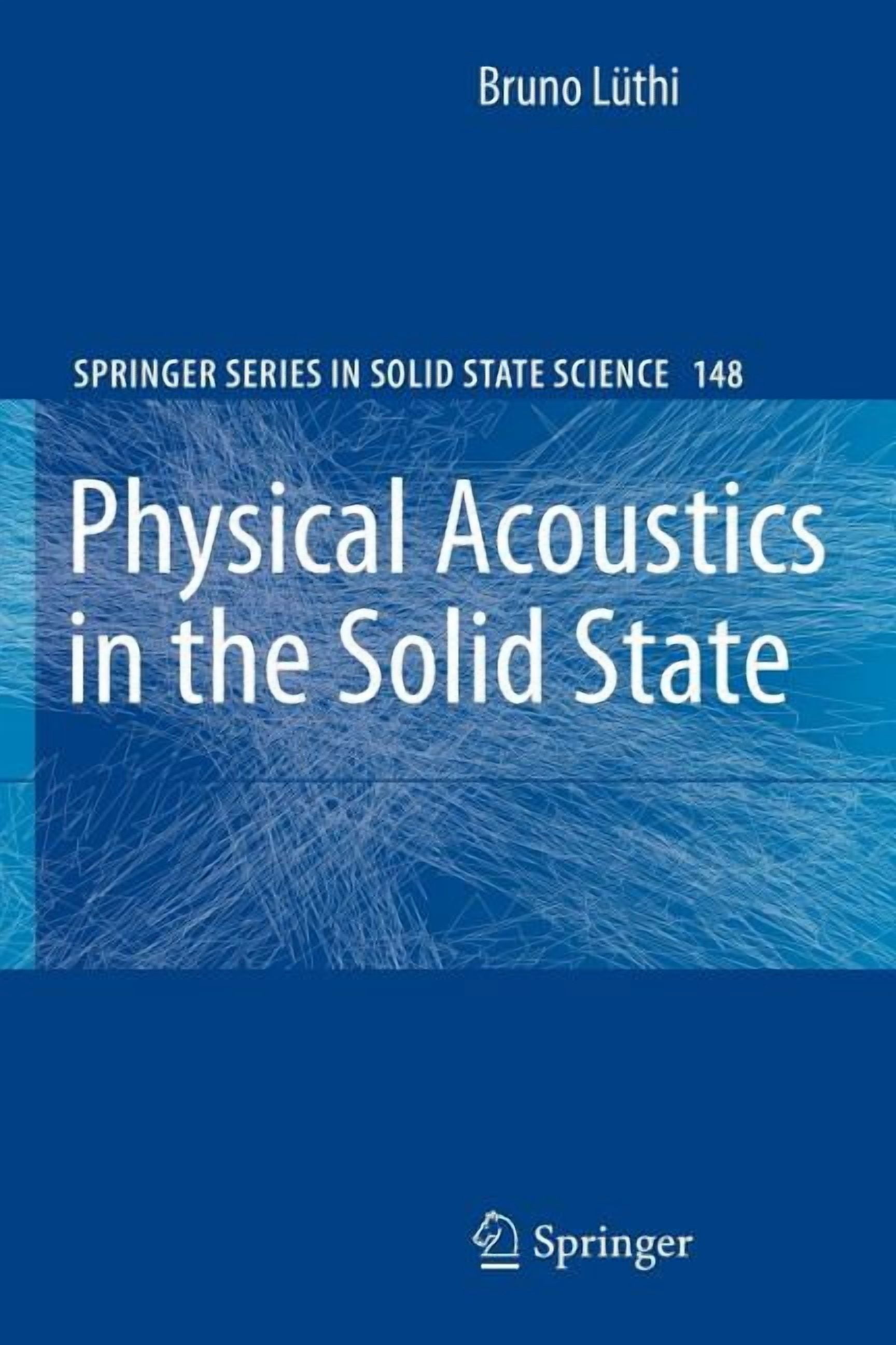 Springer Solid-State Sciences Physical Acoustics in the Solid State ...
