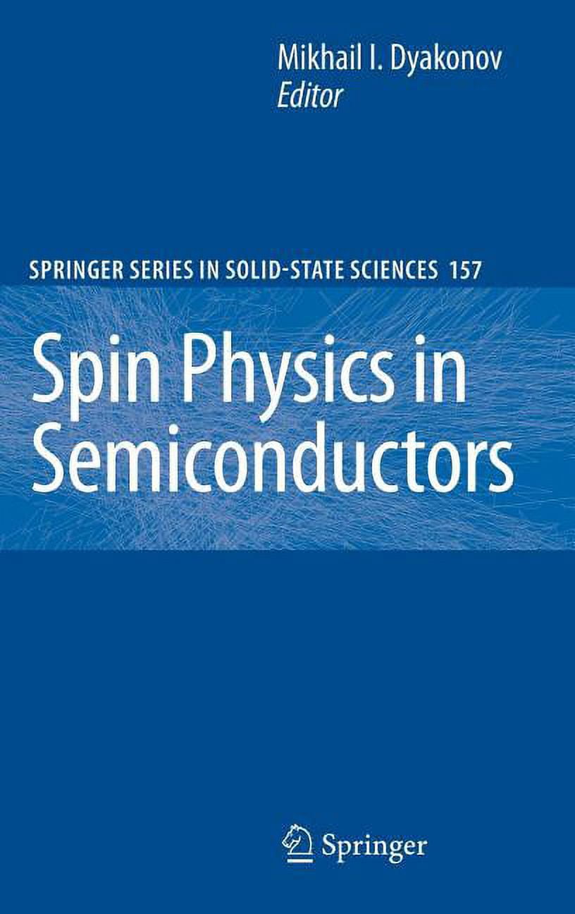 Springer Solid-State Sciences: Spin Physics in Semiconductors ...