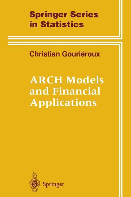 Springer Statistics Arch Models and Financial Applications, (Paperback ...