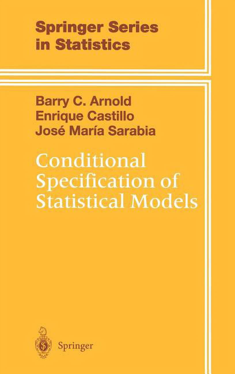 Springer Statistics Conditional Specification of Statistical Models ...