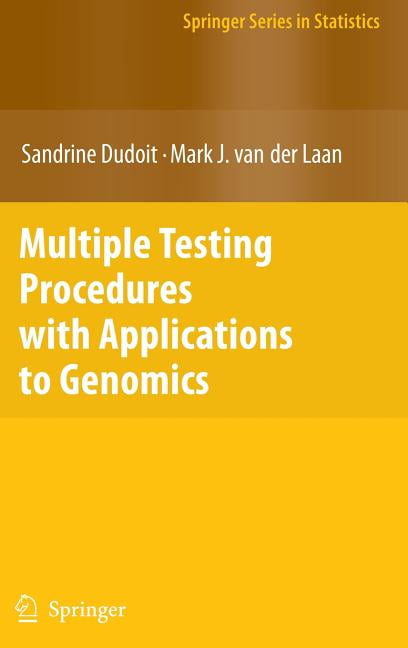 Springer Statistics Multiple Testing Procedures with Applications to ...