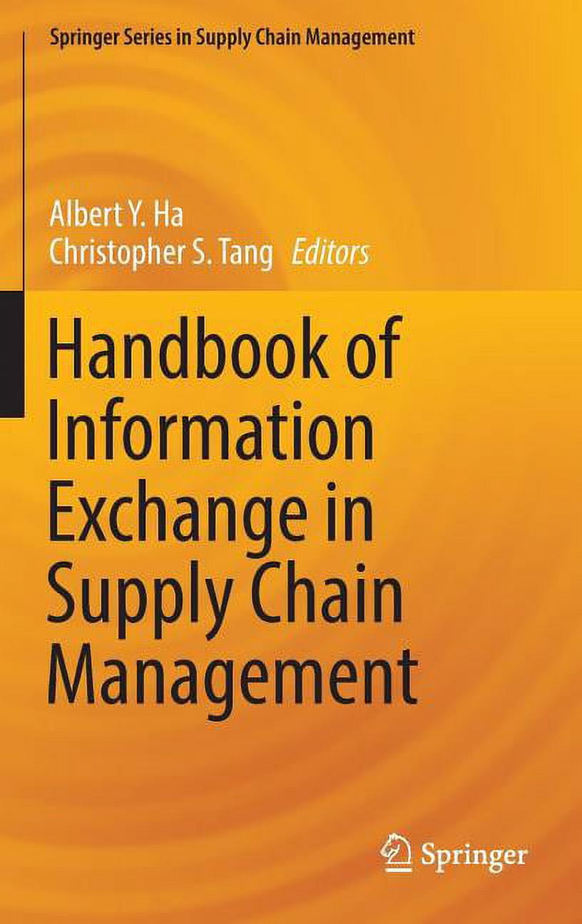 Springer Supply Chain Management: Handbook of Information Exchange in ...