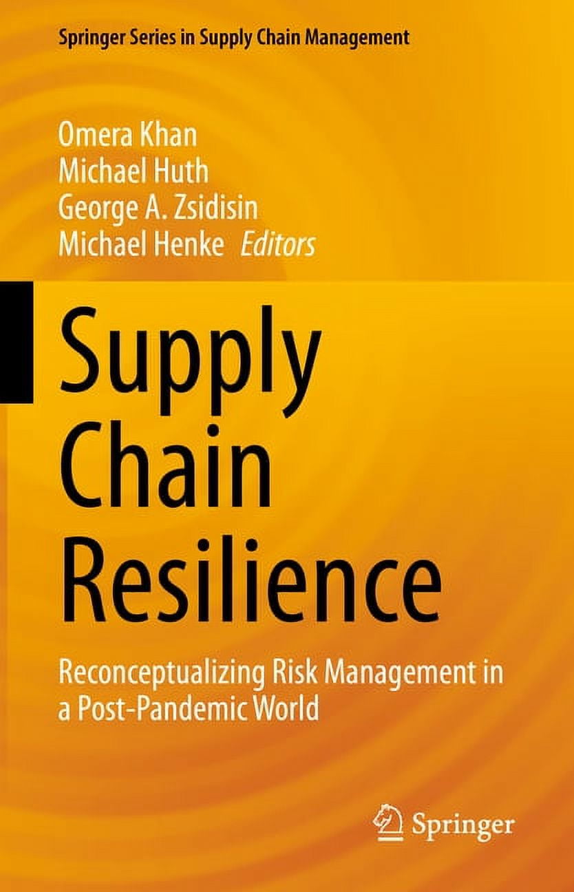 Springer Supply Chain Management Supply Chain Resilience ...