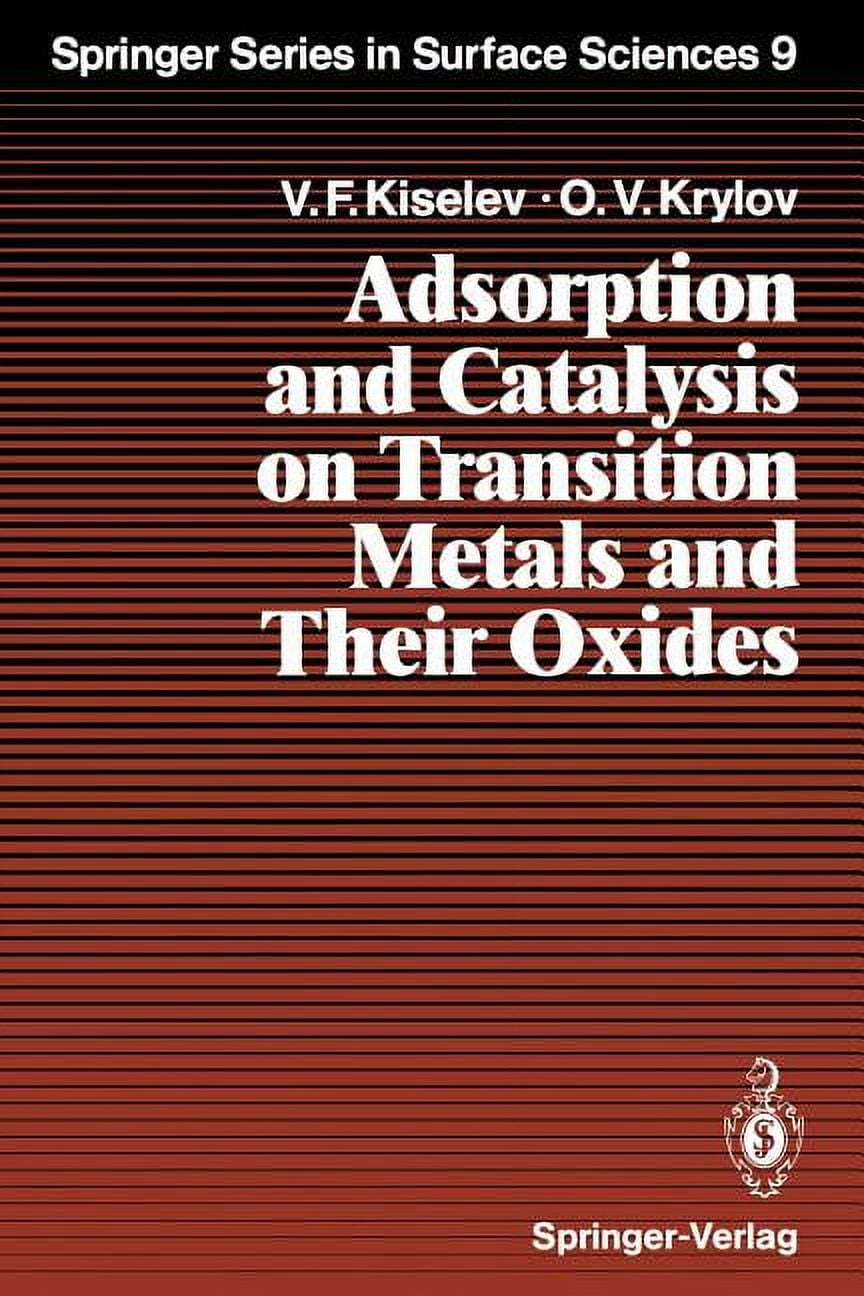 Springer Surface Sciences Adsorption and Catalysis on Transition Metals ...