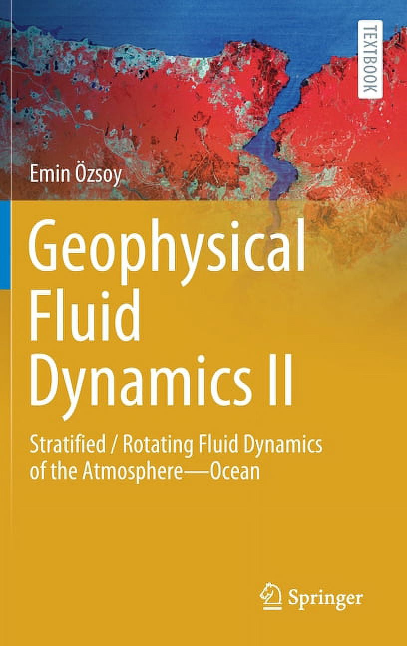 Springer Textbooks in Earth Sciences, Ge Geophysical Fluid Dynamics II ...
