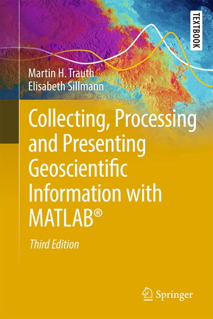 Springer Textbooks in Earth Sciences, Ge Collecting, Processing, and ...