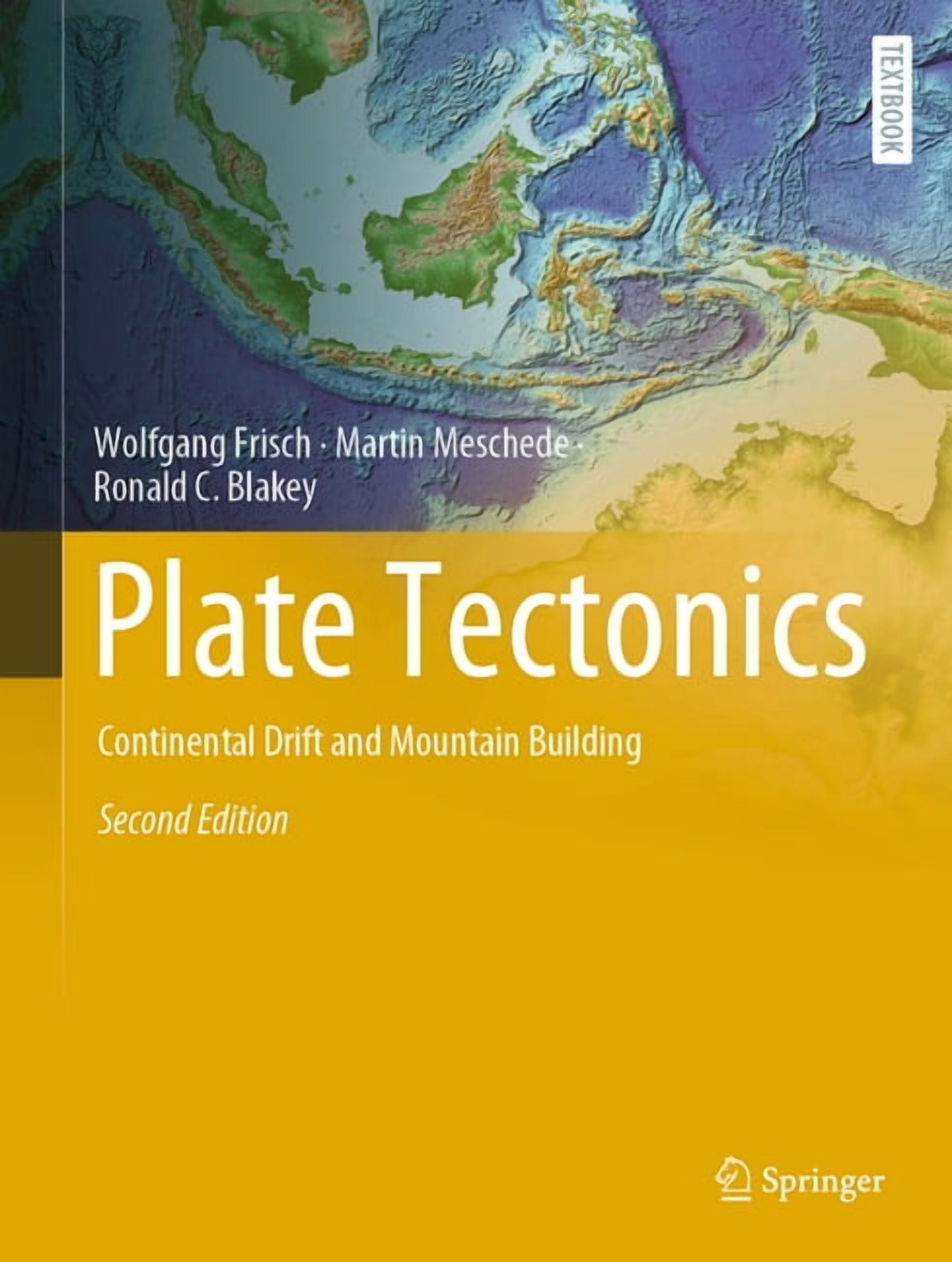 Springer Textbooks in Earth Sciences, Ge Plate Tectonics: Continental ...