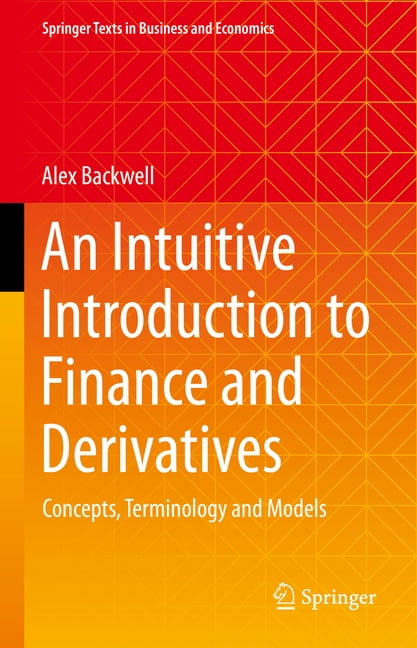 Springer Texts in Business and Economics An Intuitive Introduction to ...