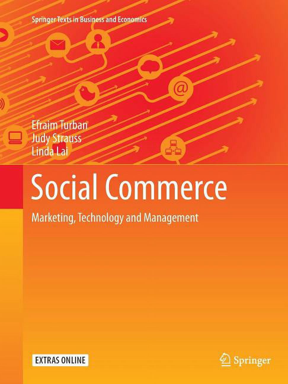 Springer Texts in Business and Economics Social Commerce: Marketing ...