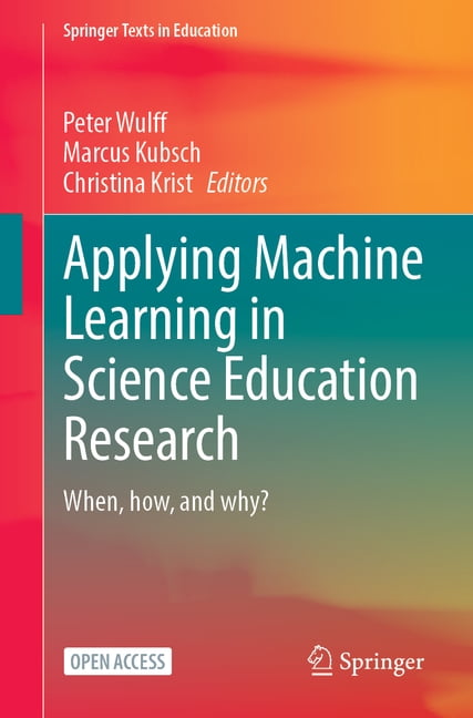 Springer Texts in Education Applying Machine Learning in Science ...