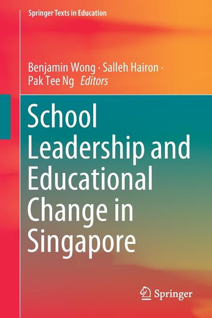 Springer Texts in Education: School Leadership and Educational Change ...