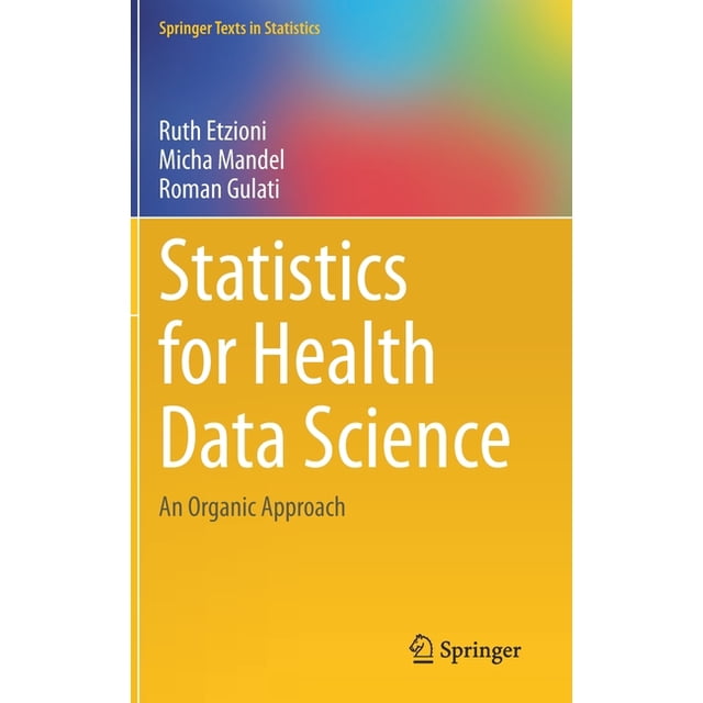 Springer Texts in Statistics Statistics for Health Data Science: An ...