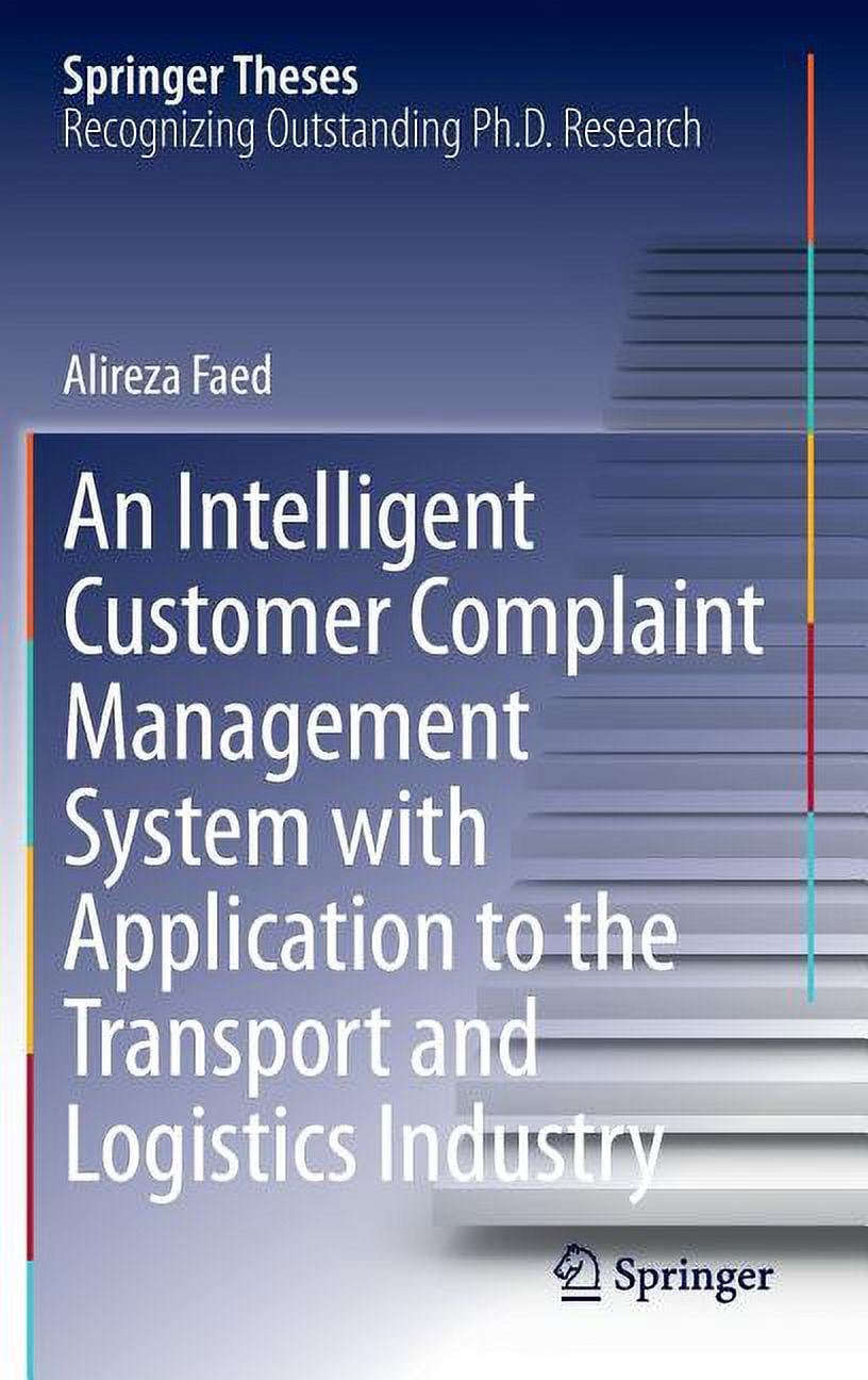 Springer Theses An Intelligent Customer Complaint Management System ...