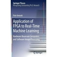 Springer Theses Application of FPGA to Real‐time Machine Learning: Hardware Reservoir Computers ...