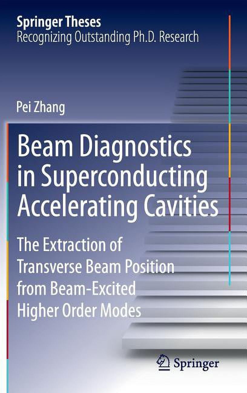 Springer Theses Beam Diagnostics In Superconducting Accelerating Cavities The Extraction Of