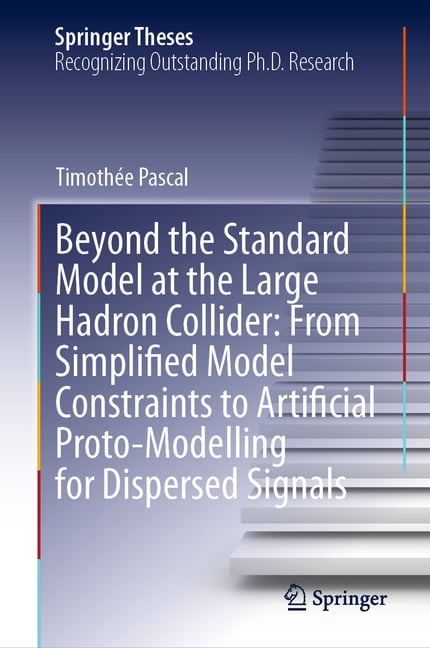 Springer Theses Beyond the Standard Model at the Large Hadron Collider ...