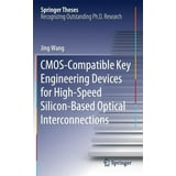 Springer Theses Cmos-Compatible Key Engineering Devices for High-Speed ...