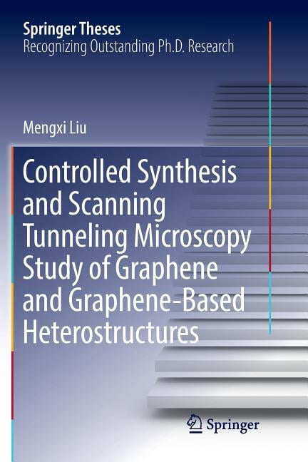 Springer Theses Controlled Synthesis and Scanning Tunneling Microscopy ...
