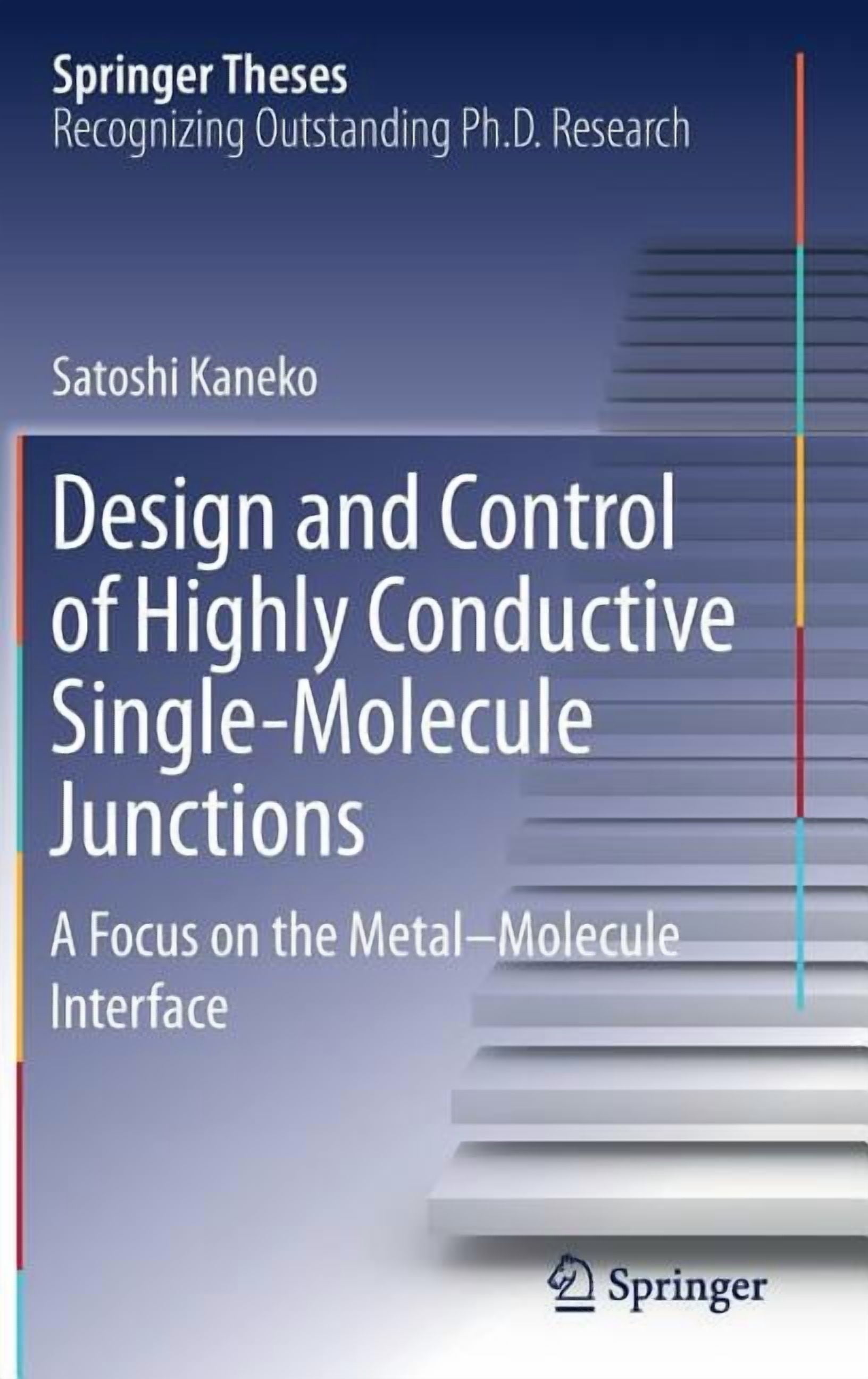 Springer Theses Design and Control of Highly Conductive Single-Molecule ...
